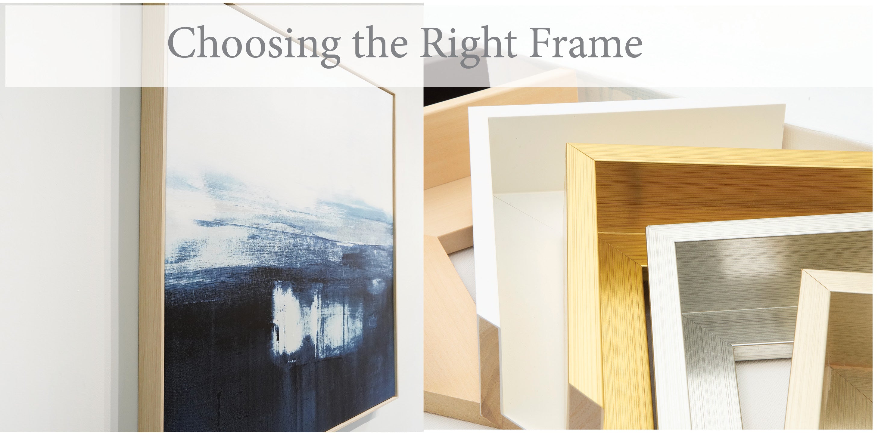 Choosing the Right Frame – Benson-Cobb